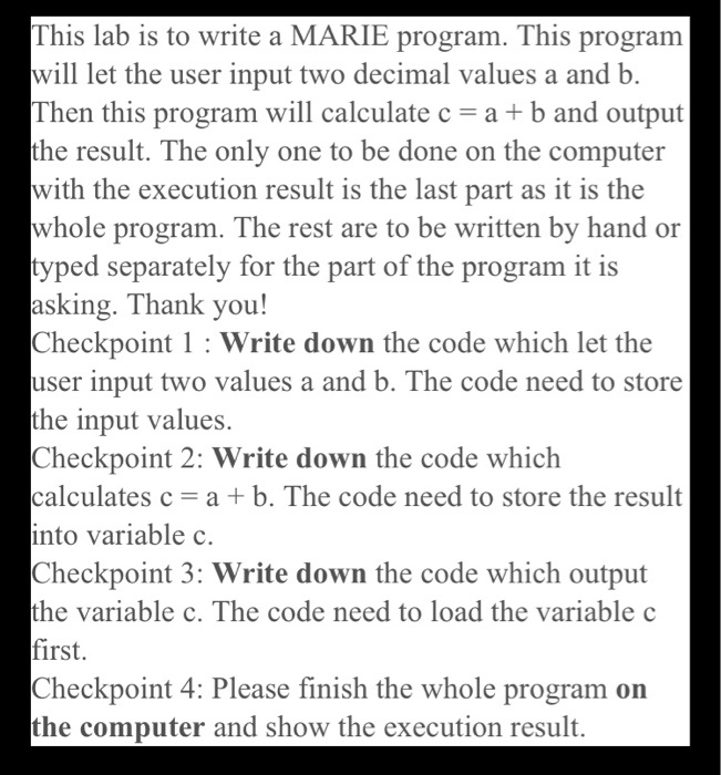 This lab is to write a MARIE program. This program | Chegg.com