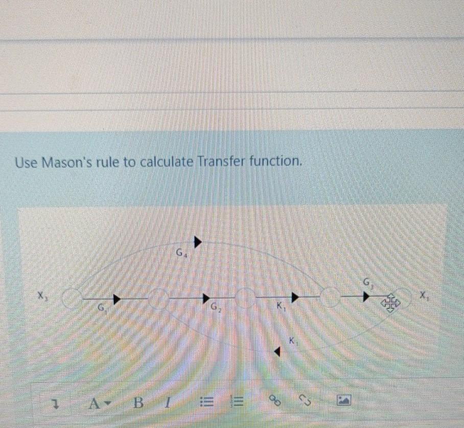 Solved Use Mason's rule to calculate Transfer function. G KA | Chegg.com