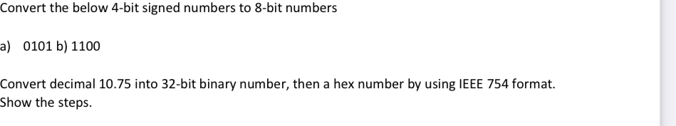 Solved Convert the below 4-bit signed numbers to 8 -bit | Chegg.com