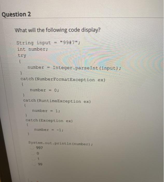 Solved Question 2 What Will The Following Code Display