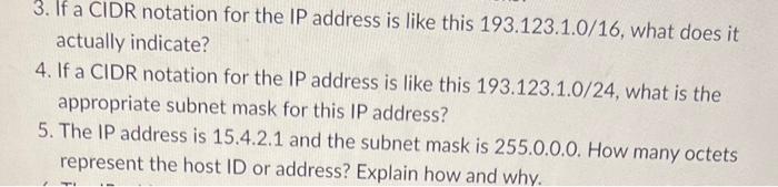 Solved 3. If a CIDR notation for the IP address is like this | Chegg.com
