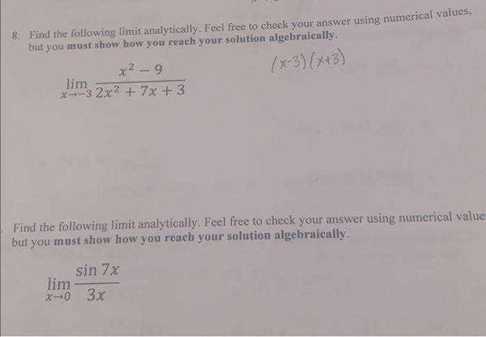 Solved 8. Find the following limit analytically. Feel free | Chegg.com