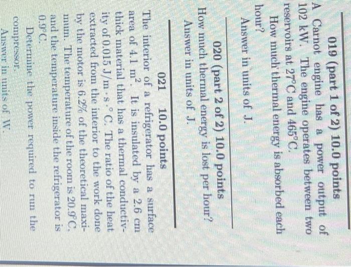 019 (part 1 of 2 ) 10.0 points A Carnot engine has a | Chegg.com