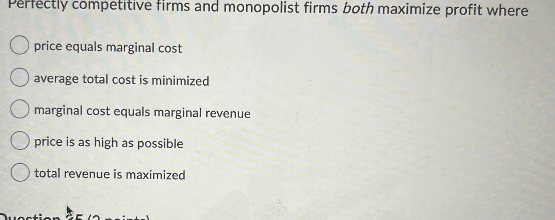 Solved Perrectly Competitive Firms And Monopolist Firms Both Chegg
