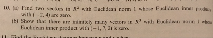 Solved J U , ) (0 ) (1 : 10. (a) Find two vectors in R2 with | Chegg.com