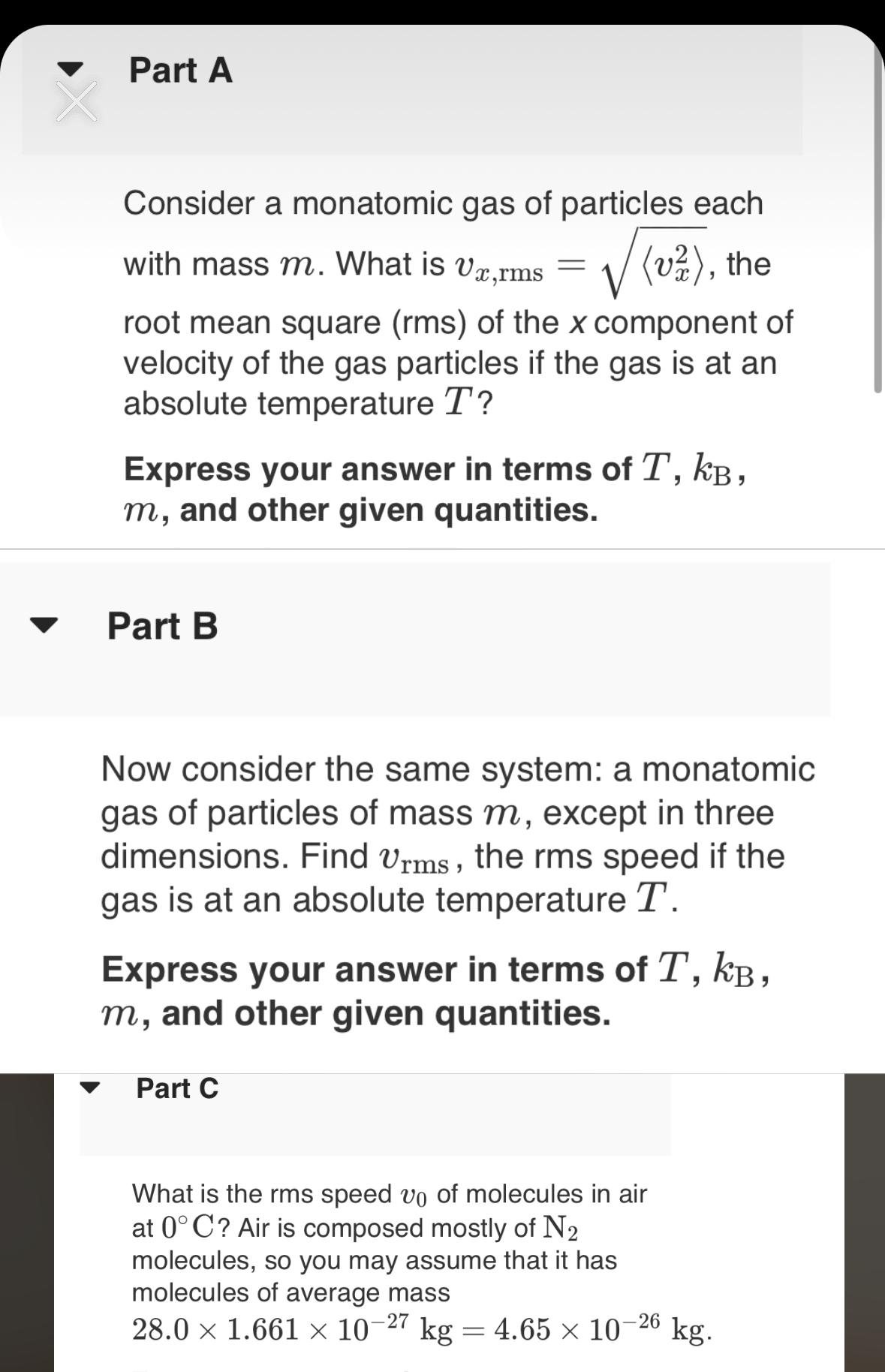 Solved Part AConsider a monatomic gas of particles each with | Chegg.com