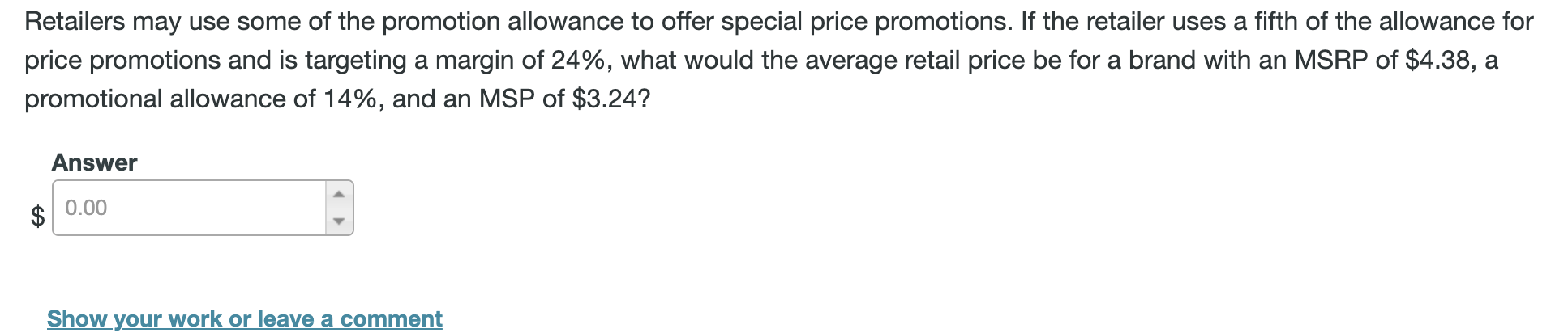 Solved Retailers may use some of the promotion allowance to | Chegg.com