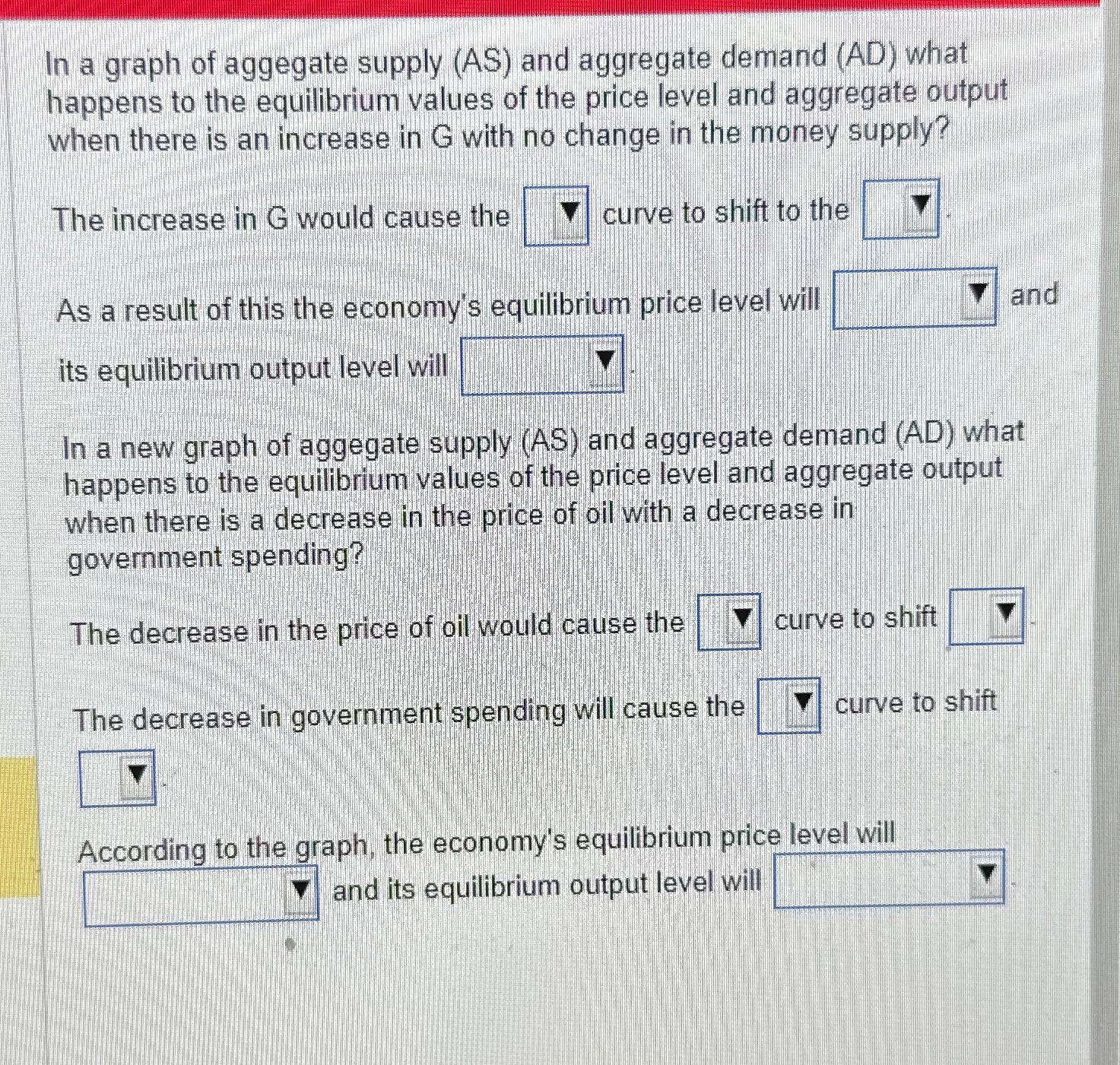 Solved In a graph of aggegate supply (AS) ﻿and aggregate | Chegg.com