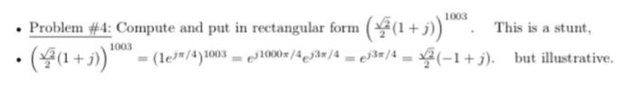 Solved - Problem \#4: Compute and put in rectangular form | Chegg.com