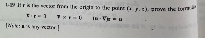 Solved 1-19 If r is the vector from the origin to the point | Chegg.com