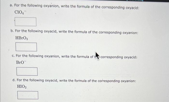 Solved a. For the following oxyanion, write the formula of | Chegg.com