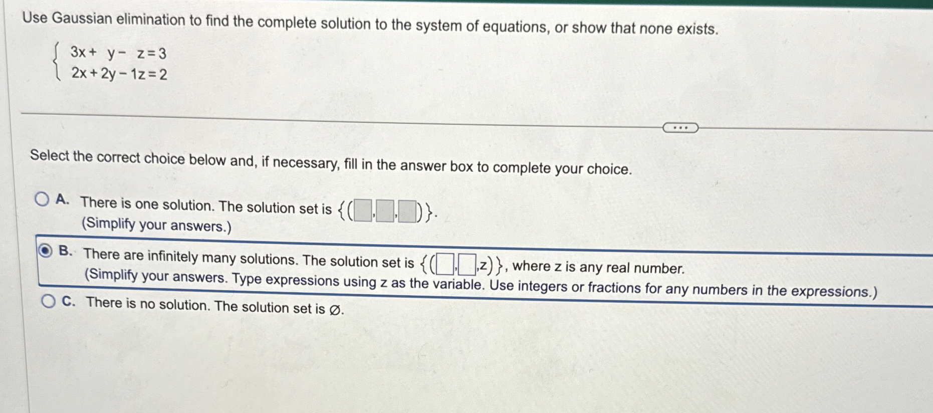 Solved Use the Gaussian elimination method to solve the | Chegg.com