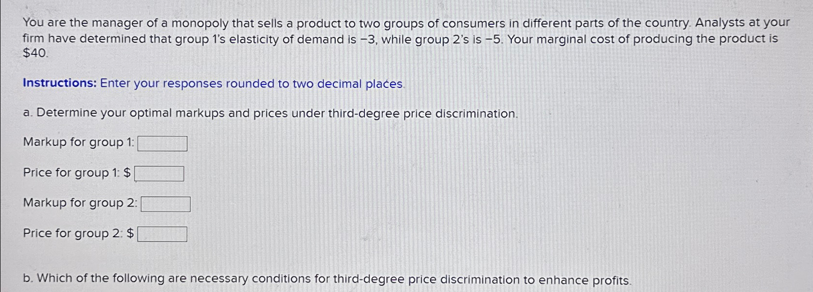 Solved You are the manager of a monopoly that sells a | Chegg.com