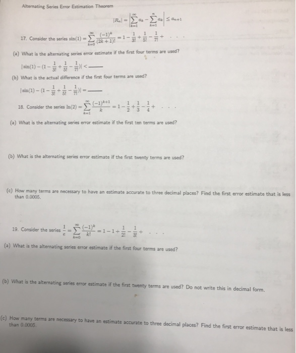 Solved Alternating Series Error Estimation Theorem (a) What | Chegg.com