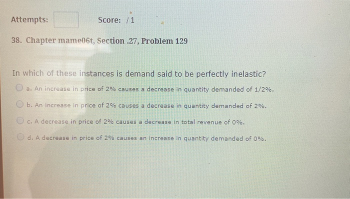 Solved Attempts: Score: 1 38. Chapter mame06t, Section .27, | Chegg.com Solved Attempts: Score: 1 38. Chapter mame06t, Section .27, | Chegg.com