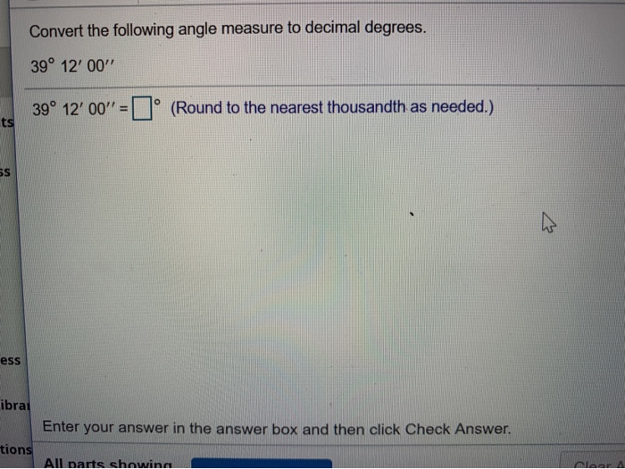 Solved Convert the following angle measure to decimal | Chegg.com