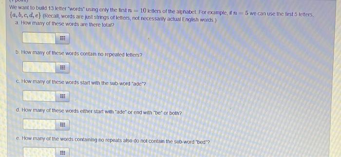 Solved We want to build 13 letter words using only the first | Chegg.com