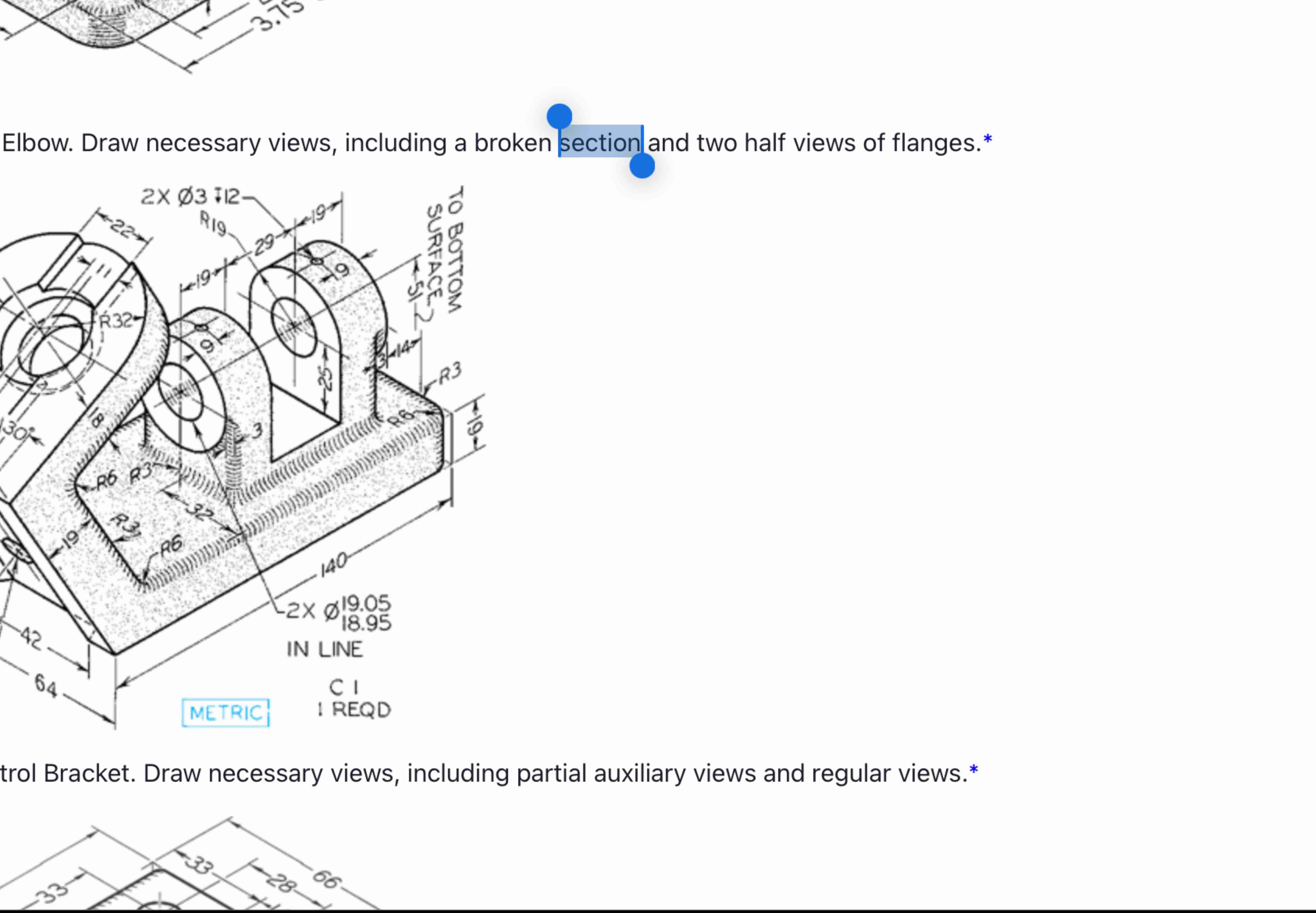 Solved I need help. Draw necessary views, including a broken | Chegg.com