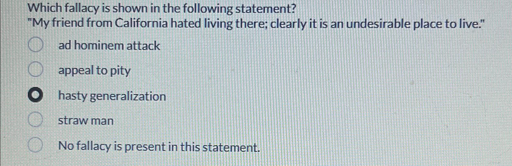 Solved Which fallacy is shown in the following statement?"My | Chegg.com