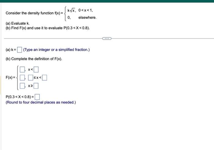 Solved Consider the density function f(x)={kx,0,0 | Chegg.com