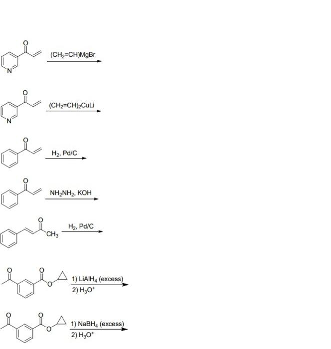Solved (CH2=CH)MgBr (CH2=CH)2Culi H2, Pd/C ol ol oi ora NH | Chegg.com