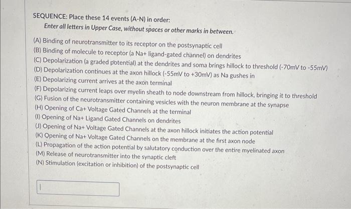 Solved SEQUENCE: Place these 14 events (A-N) in order: Enter | Chegg.com