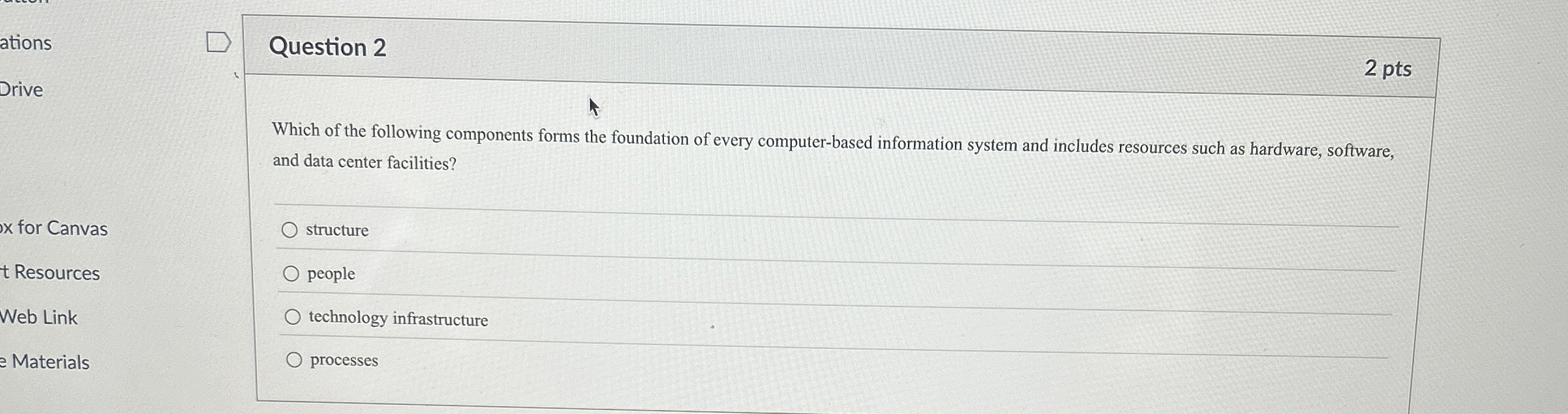 Solved Question 2Which of the following components forms the | Chegg.com