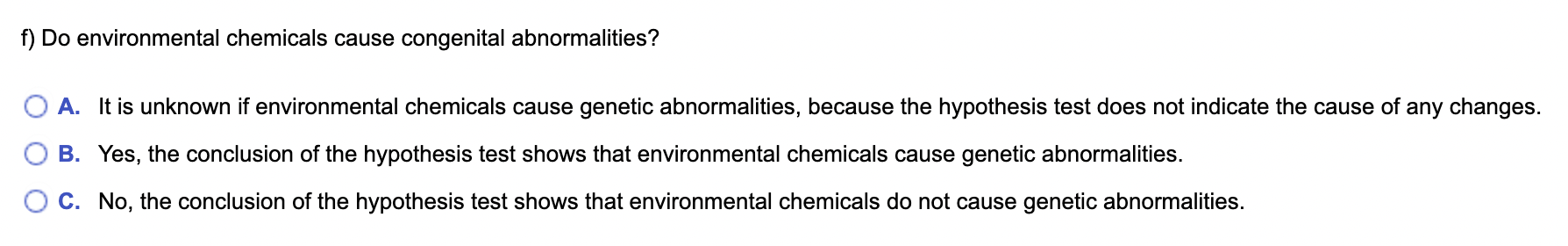 Solved f) ﻿Do environmental chemicals cause congenital | Chegg.com