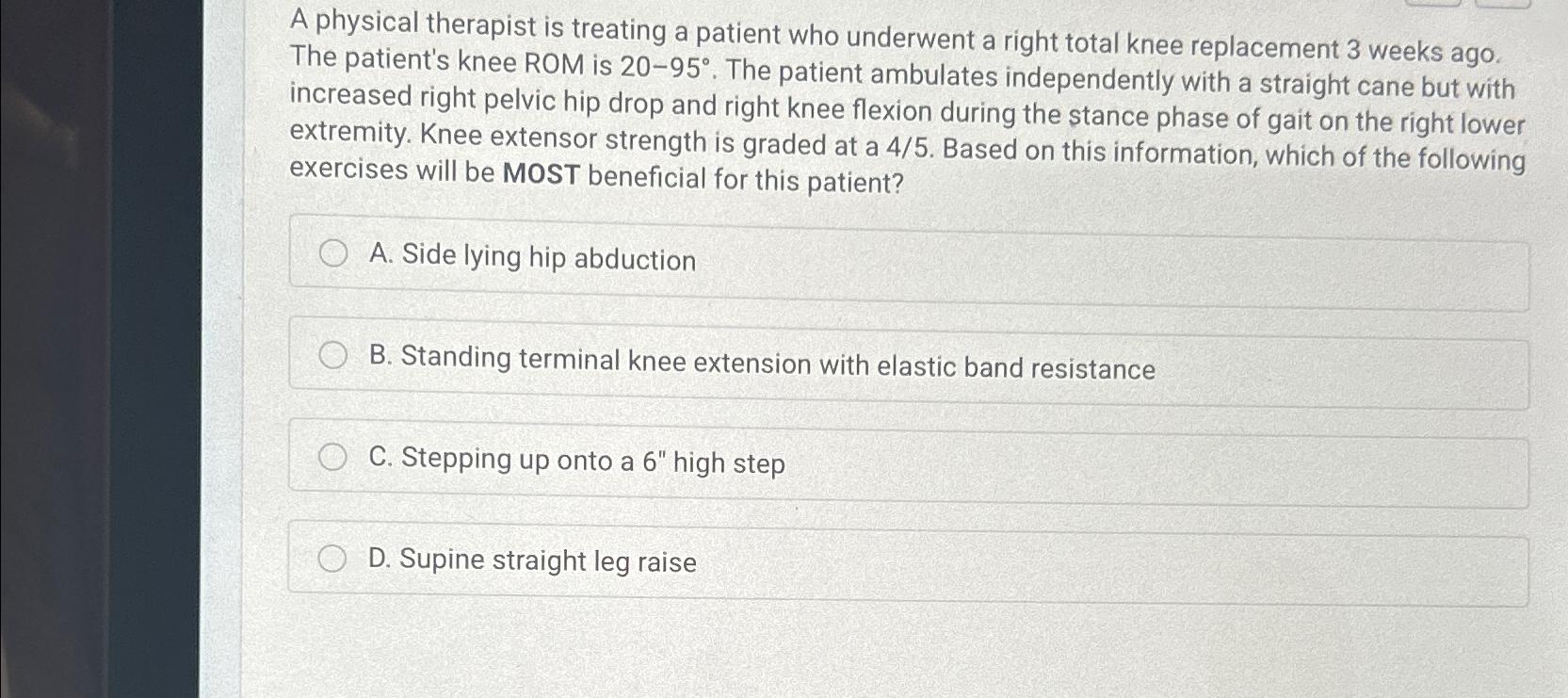 Solved A physical therapist is treating a patient who | Chegg.com