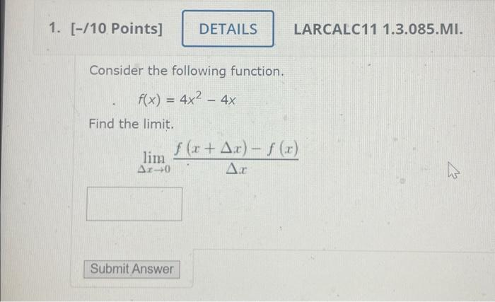 Solved Consider the following function. f(x)=4x2−4x Find the | Chegg.com