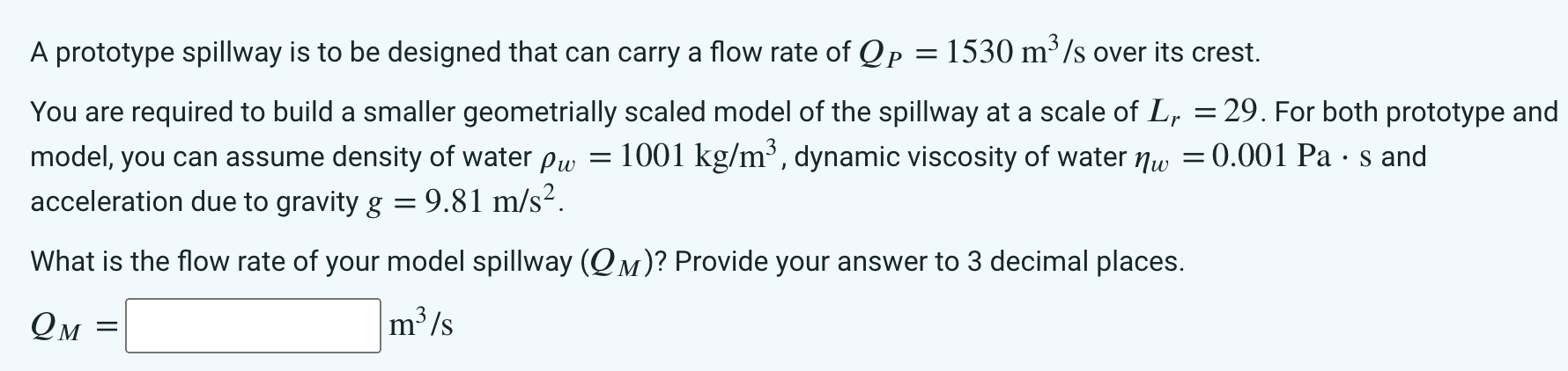 Solved A prototype spillway is to be designed that can carry | Chegg.com