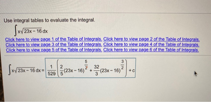 Solved Use integral tables to evaluate the integral. Sxr2 | Chegg.com