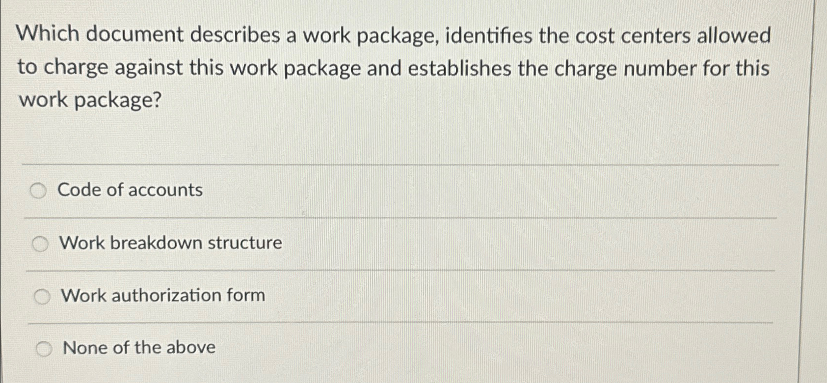 Solved Which document describes a work package, identifies | Chegg.com