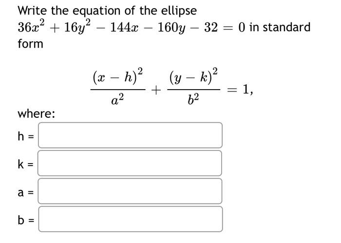 Solved Write the equation of the ellipse | Chegg.com