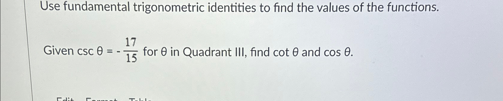 Solved Use fundamental trigonometric identities to find the | Chegg.com