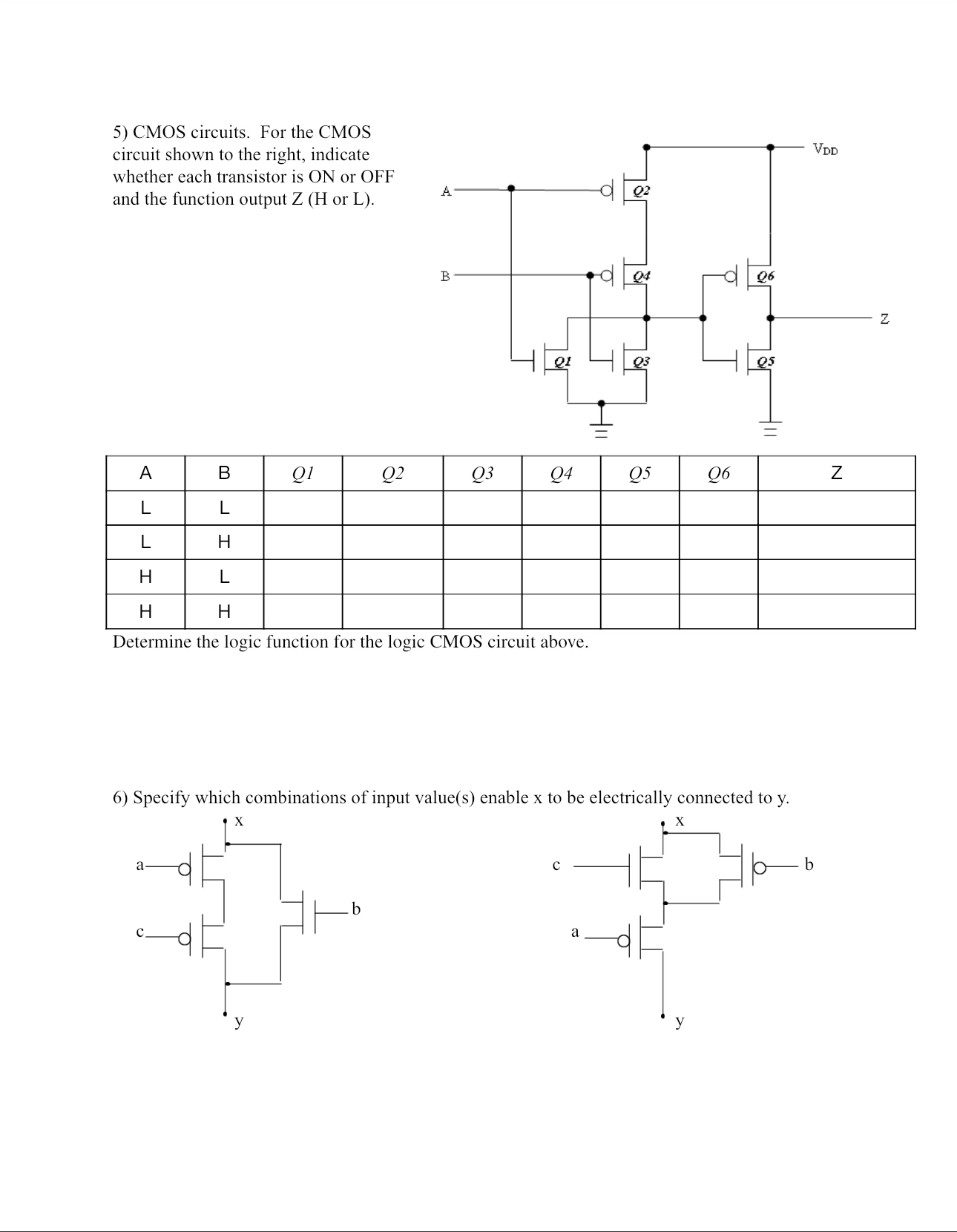 Solved CMOS circuits. For the CMOS circuit shown to the | Chegg.com