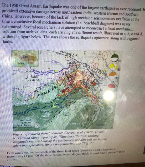 Solved The 1950 Great Assam Earthquake was one of the | Chegg.com