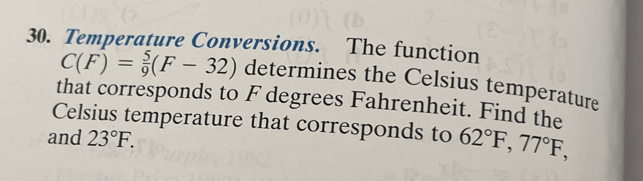 Solved Temperature Conversions. The functionC(F)=59(F-32) | Chegg.com