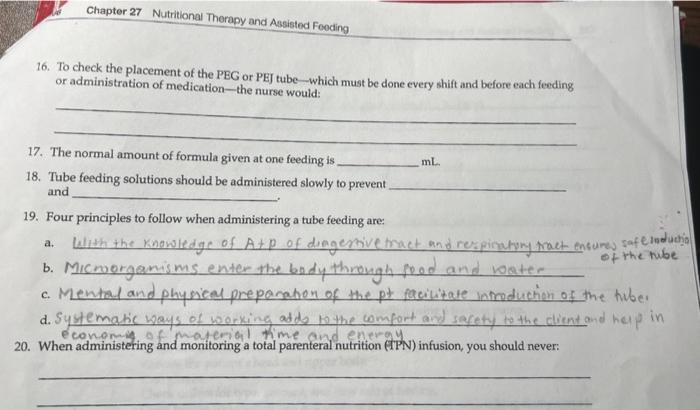 Solved 16. To check the placement of the PEG or PEJ tube - | Chegg.com