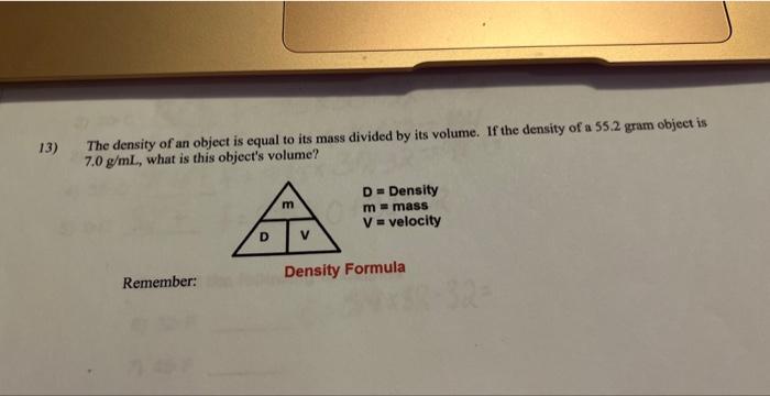 Solved The density of an object is equal to its mass divided | Chegg.com
