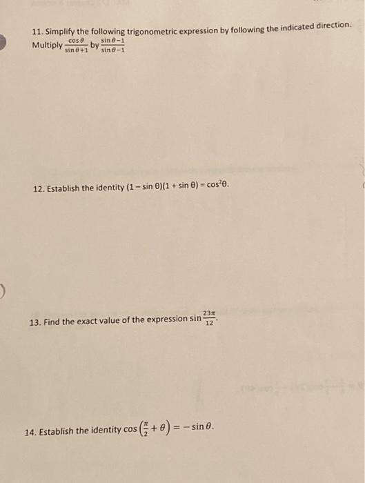 Solved 11. Simplify the following trigonometric expression | Chegg.com