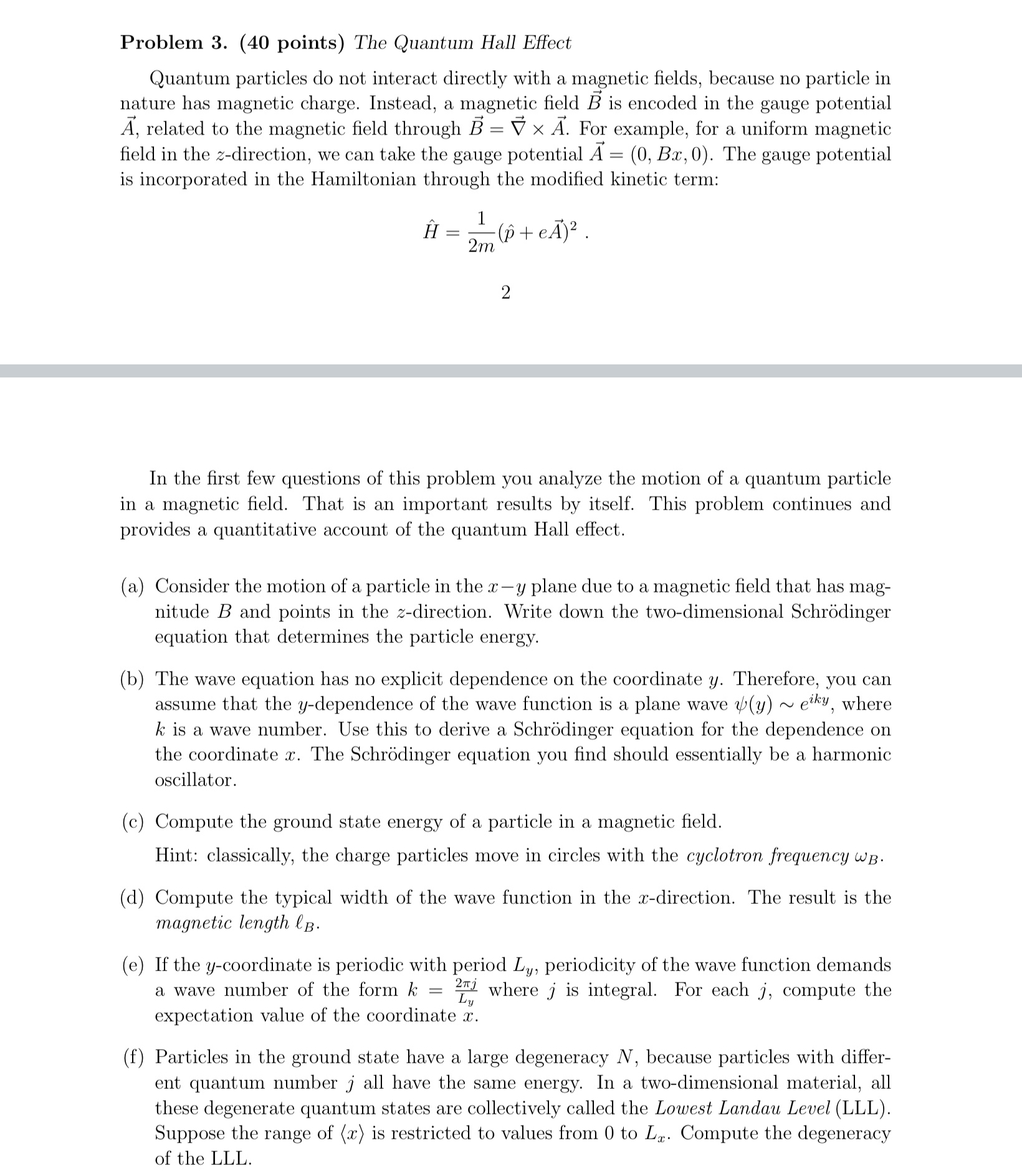 Problem 3. (40 ﻿points) ﻿The Quantum Hall | Chegg.com
