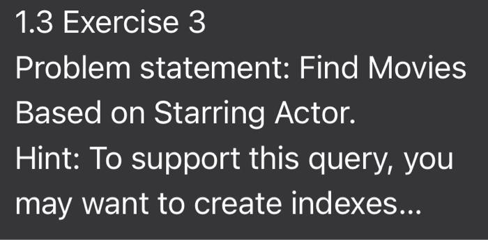 Solved 1.1 Exercise 1 Problem statement: Find Albums by | Chegg.com