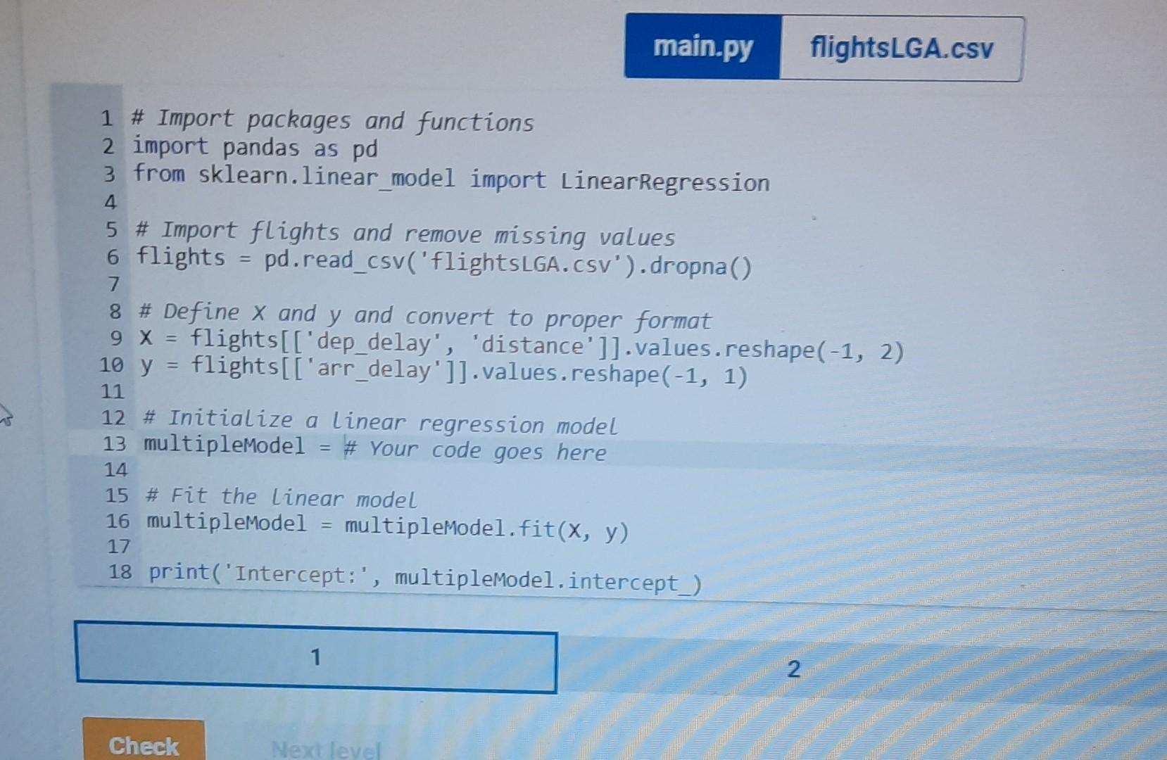 Solved CHALLENGE ACTIVITY 7.4.2: Multiple linear regression | Chegg.com