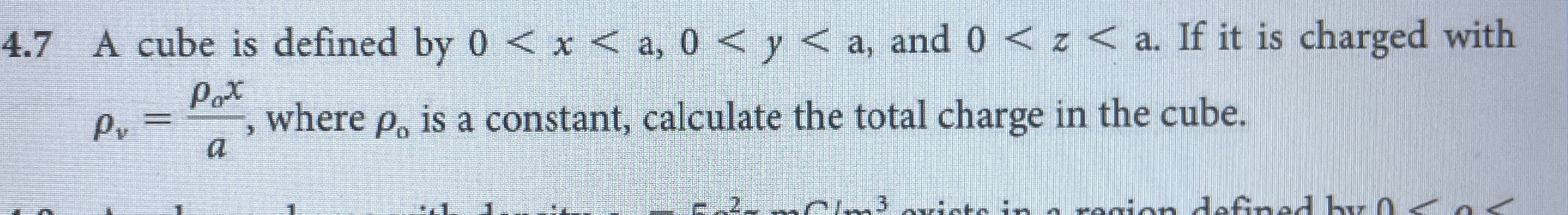 Solved 4.7 ﻿A cube is defined by ρv=ρoxaρ00. If it is | Chegg.com