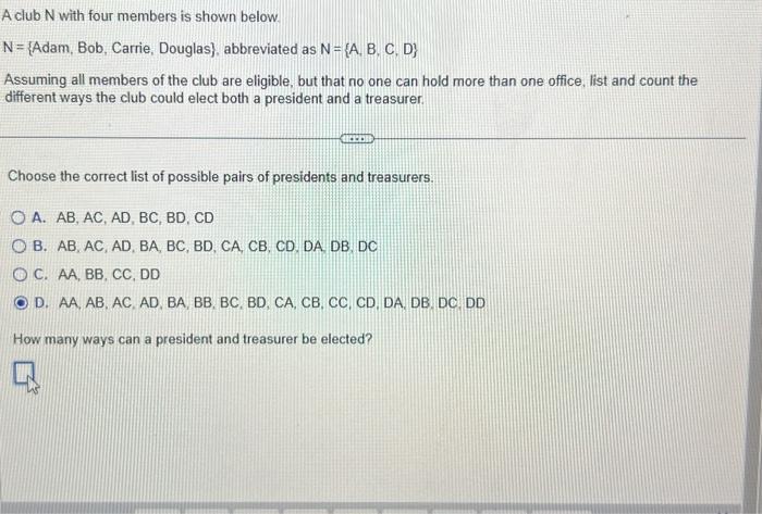 Solved A club N with four members is shown below. N={ Adam, | Chegg.com