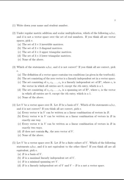 (2) Under regular matrix addition and scalar | Chegg.com