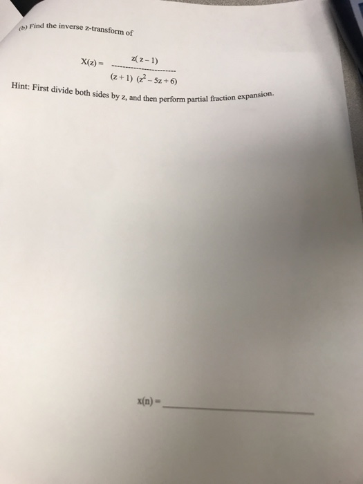 Solved (a) The Z-transform of a delayed discrete unit step | Chegg.com