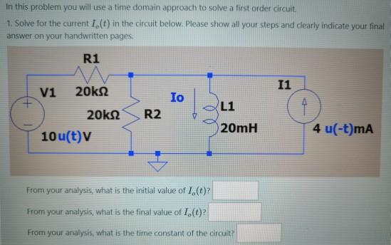 Solved In this problem you will use a time domain approach | Chegg.com