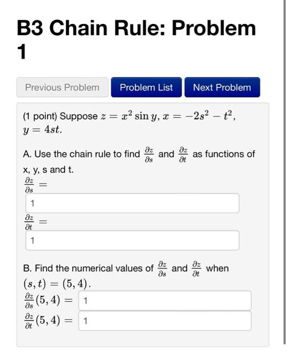 Solved B3 Chain Rule: Problem 1 (1 point) Suppose | Chegg.com